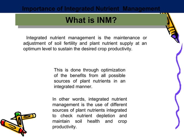Importance of integrated nutrient management | PPT | Agriculture ...