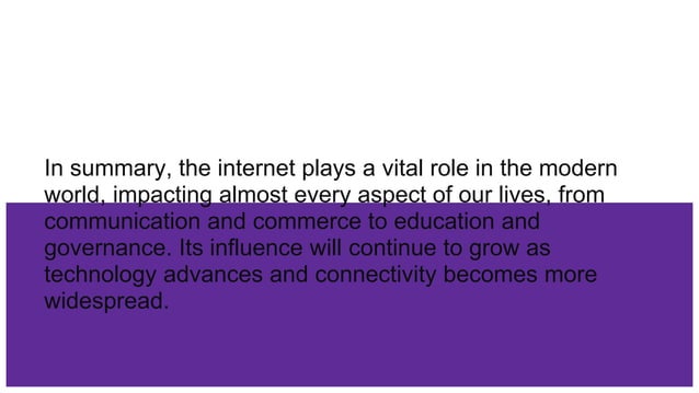 Importance of internet in the modern world.pptx | Internet | Computing