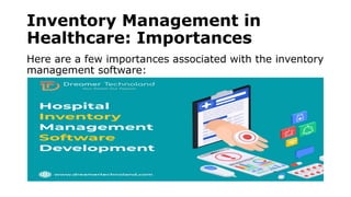 Importance of Inventory Management in Healthcare.pptx