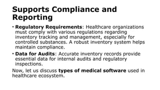 Importance of Inventory Management in Healthcare.pptx