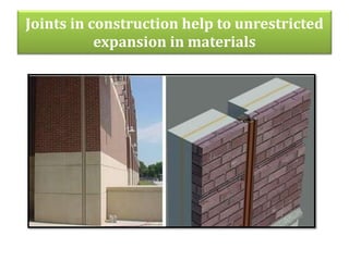 Importance of joints in construction | PPTX