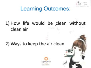Importance of keeping the air clean | PPTX | Lung and Respiratory ...