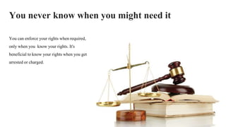 Importance of knowing your rights | PPTX