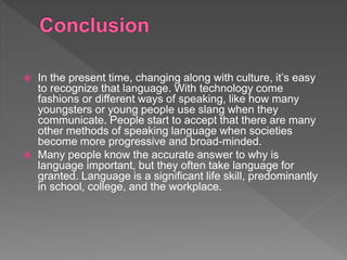 Importance of language in communication | PPTX