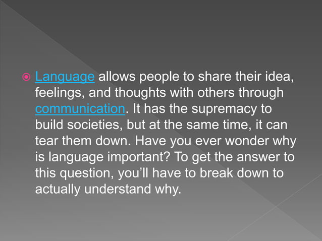 Importance of language in communication | PPTX | Science