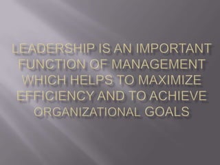 Importance of leadership | PPTX