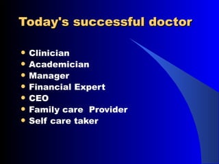 Importance of leadership in medical practice | PPT