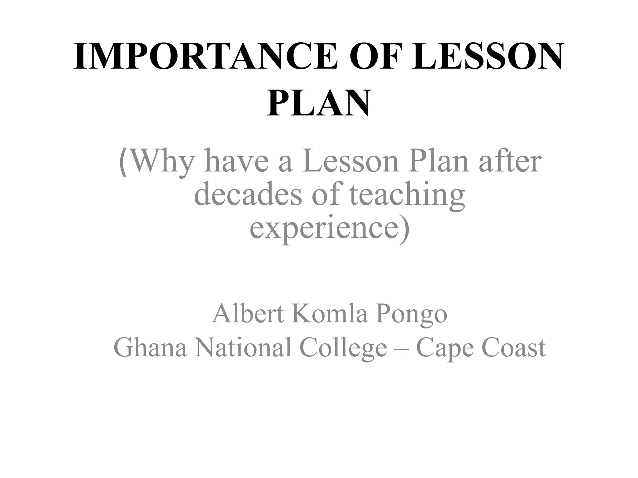 Importance of Lesson Plan | PPTX