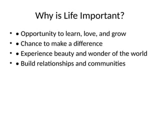Importance_of_Life_1234Presentation.pptx