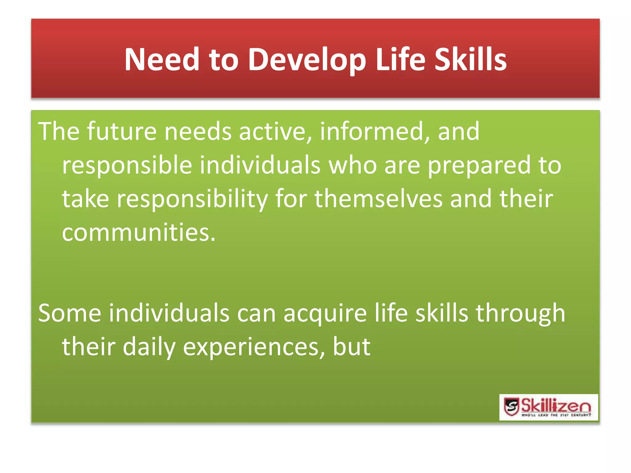 Importance of Life Skills Training "Make the Most out of Life with Life ...