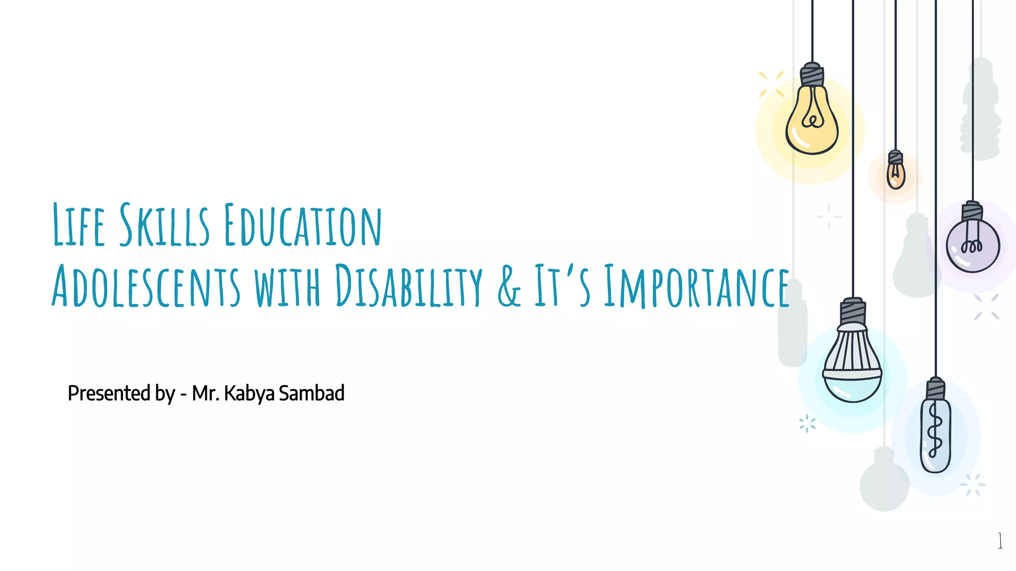 Understanding Life Skills Education (LSE) and Adolescents with ...