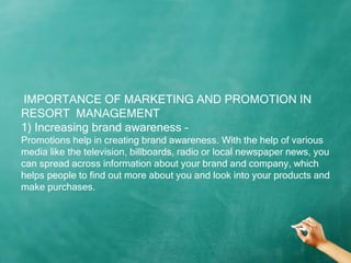 Importance of marketing and promotion in resort business | PPTX