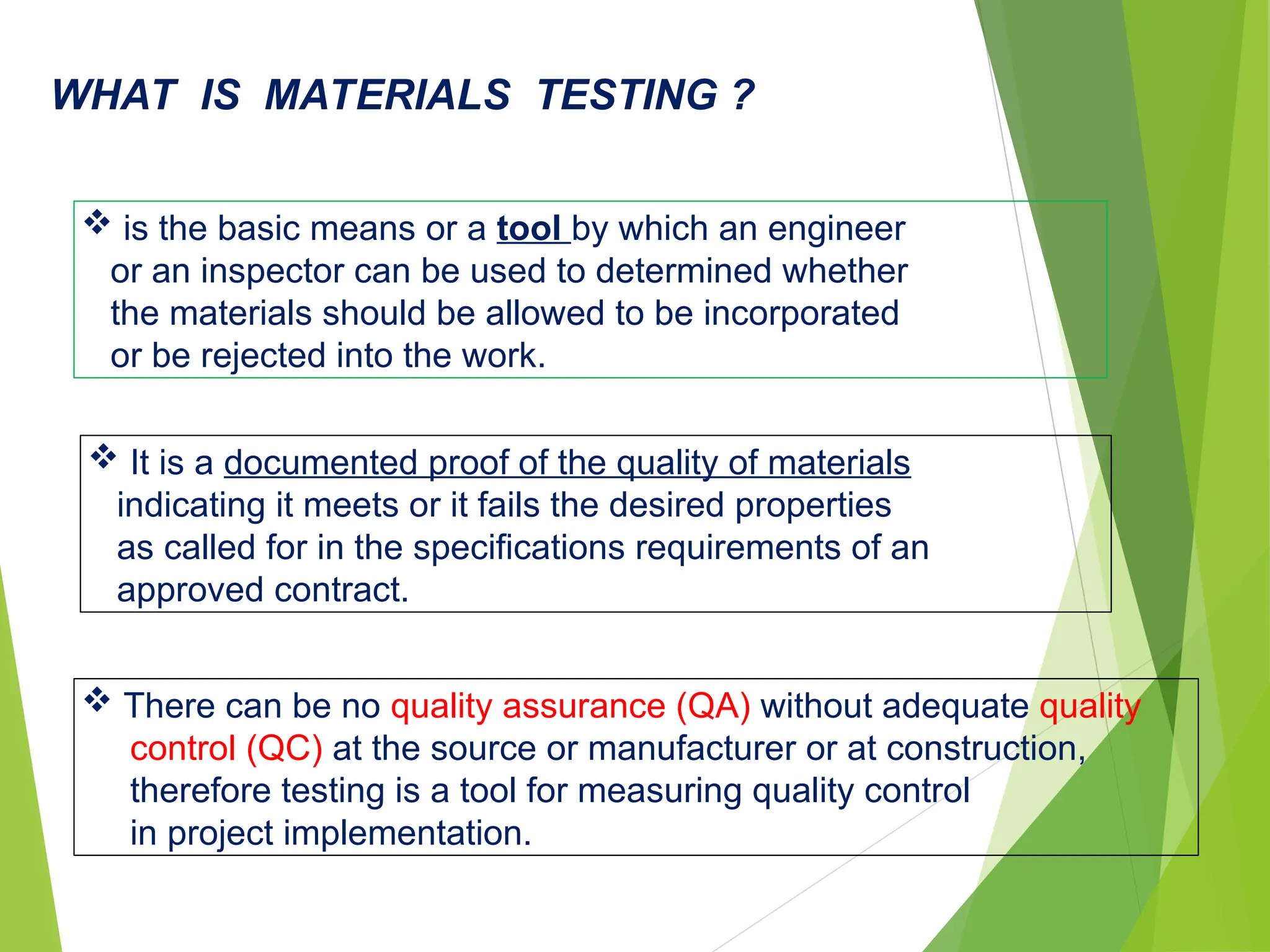 Importance of materials testing in QA.QC.ppt