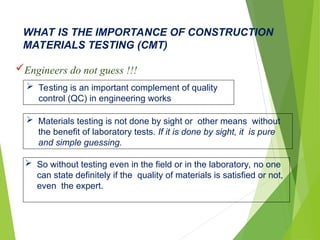 Importance of materials testing in QA.QC.ppt
