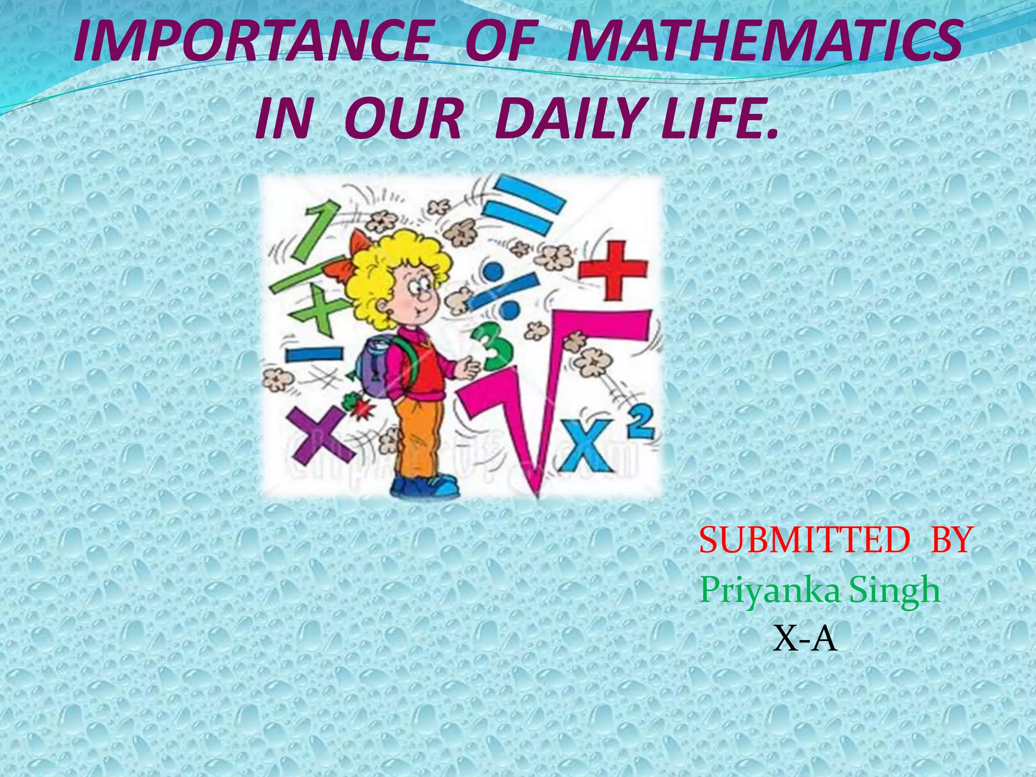 Importance of mathematics | PPT Importance of mathematics | PPT