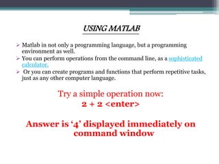Importance of matlab | PPTX