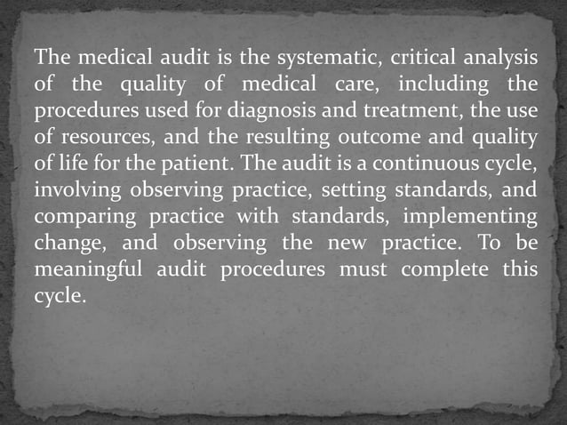 Importance of medical audit | PPTX
