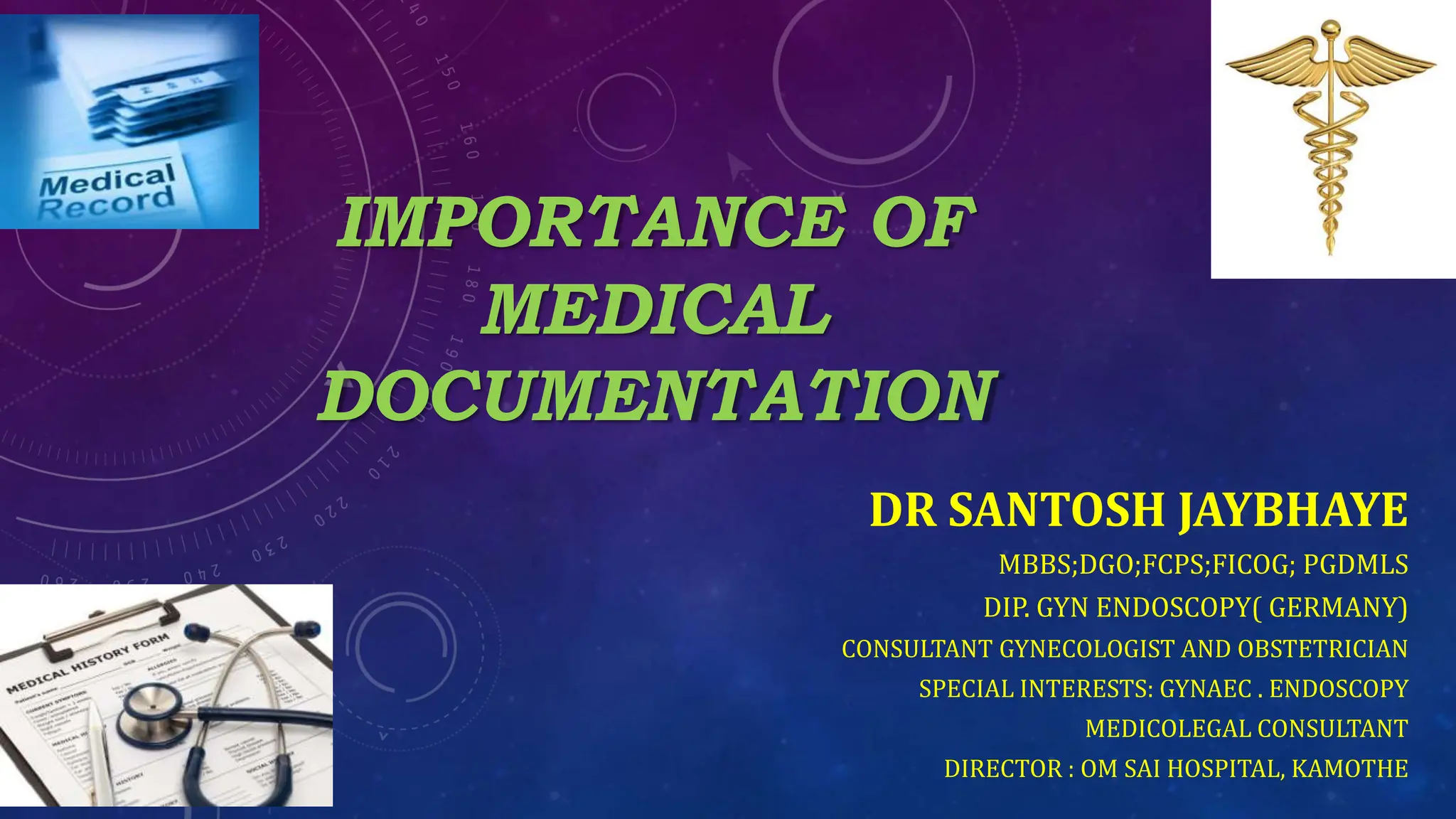 IMPORTANCE OF MEDICAL DOCUMENTATION.pptx