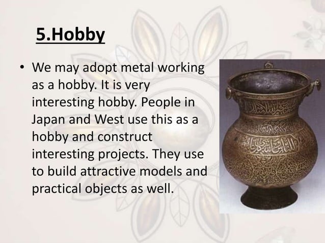 Importance of metal work & subject | PPTX | Science