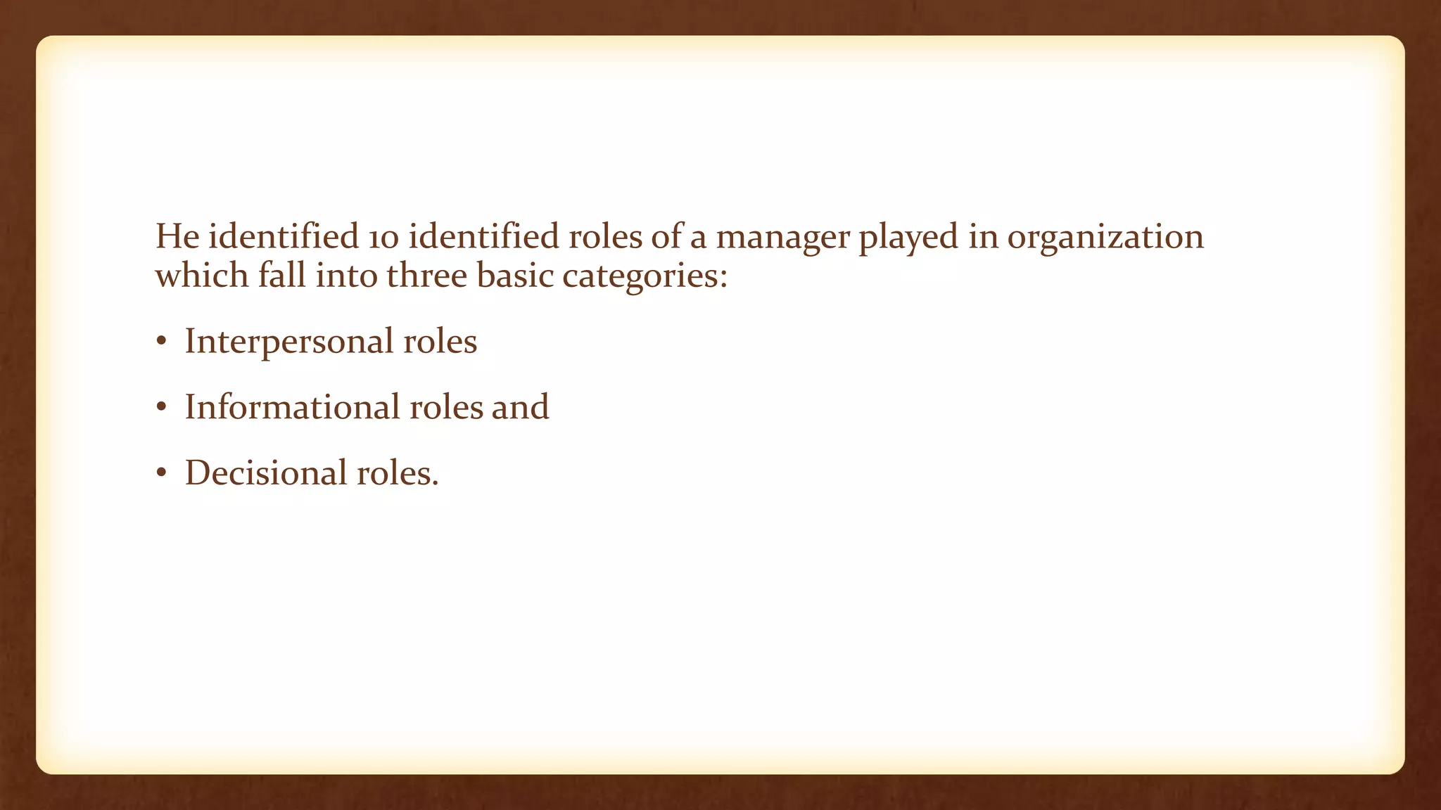 Importance of mintzberg managerial roles in professional life | PPTX