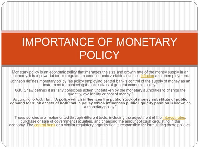 IMPORTANCE OF MONETARY POLICY by bhawna bhardwaj.pptx