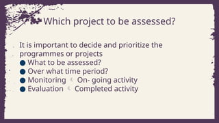 Importance of monitoring and evaluation of welfare projects.pptx