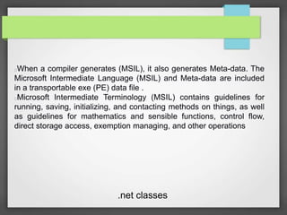 Importance of msil in dot net | PPTX