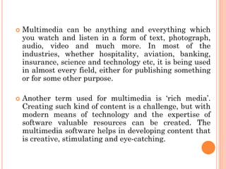 Importance of multimedia converted | PDF | Business | Business and Finance