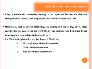 Importance of multimedia converted | PDF | Business | Business and Finance