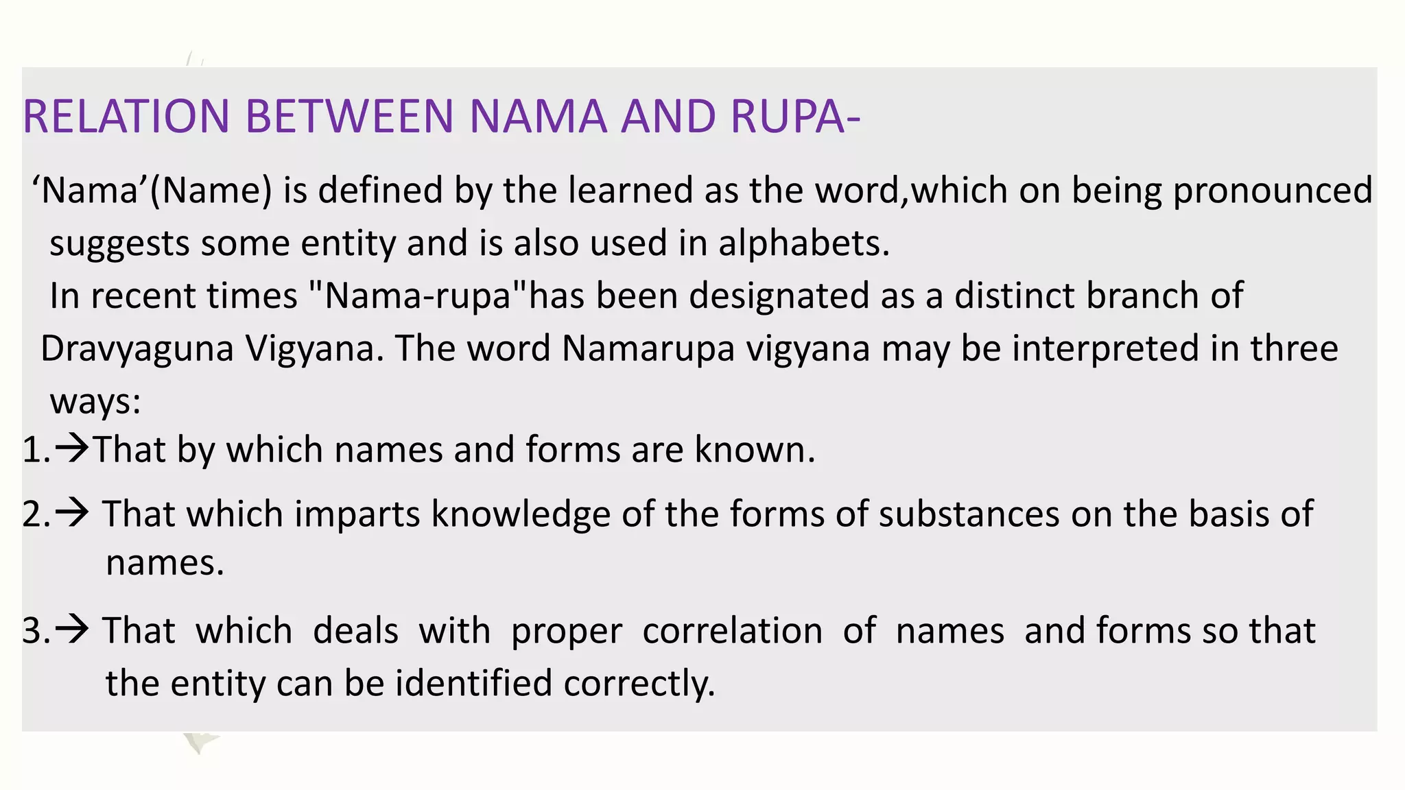 Importance of naamrupa vigyan | PPTX