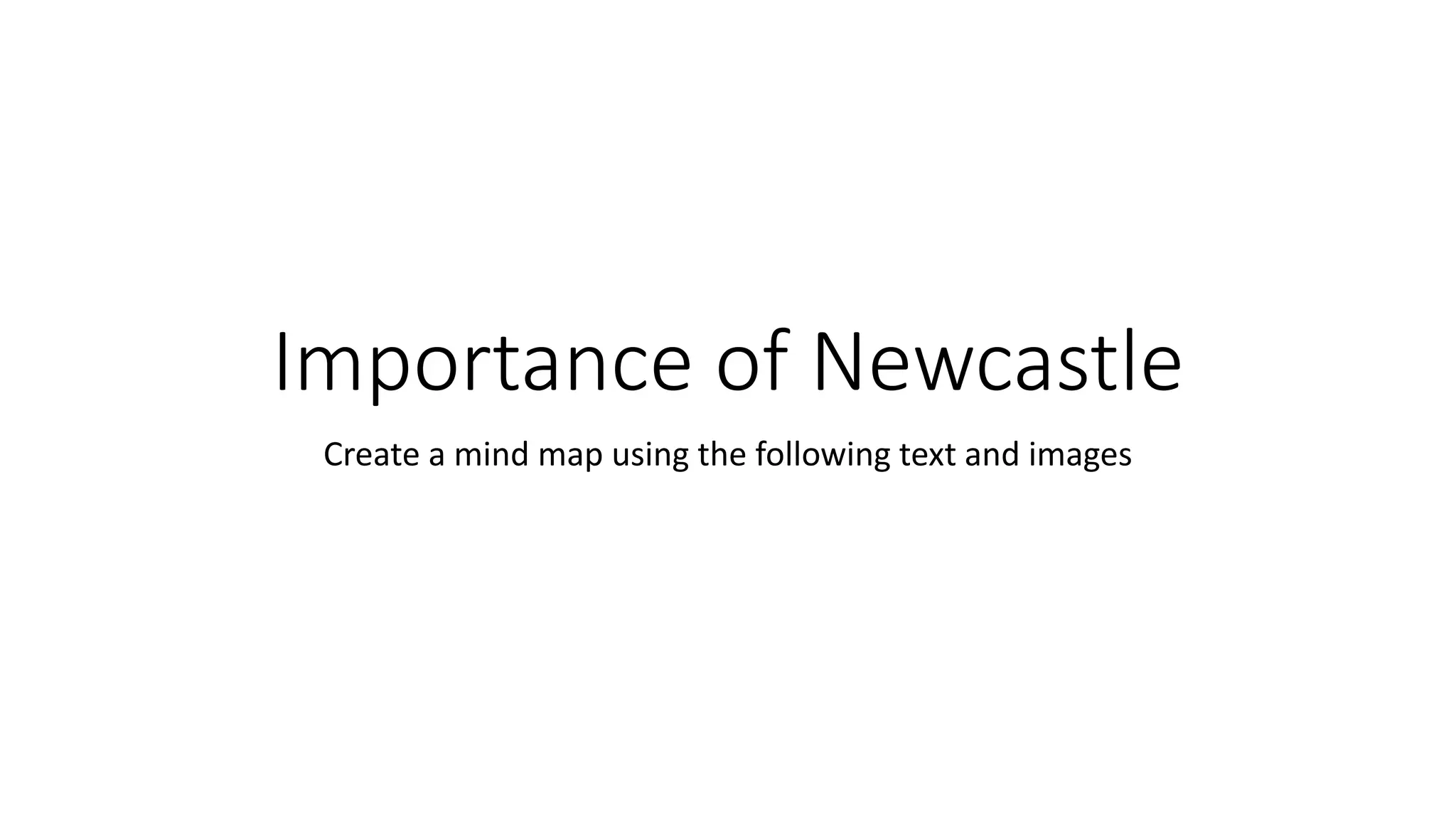 Importance of Newcastle | PPTX