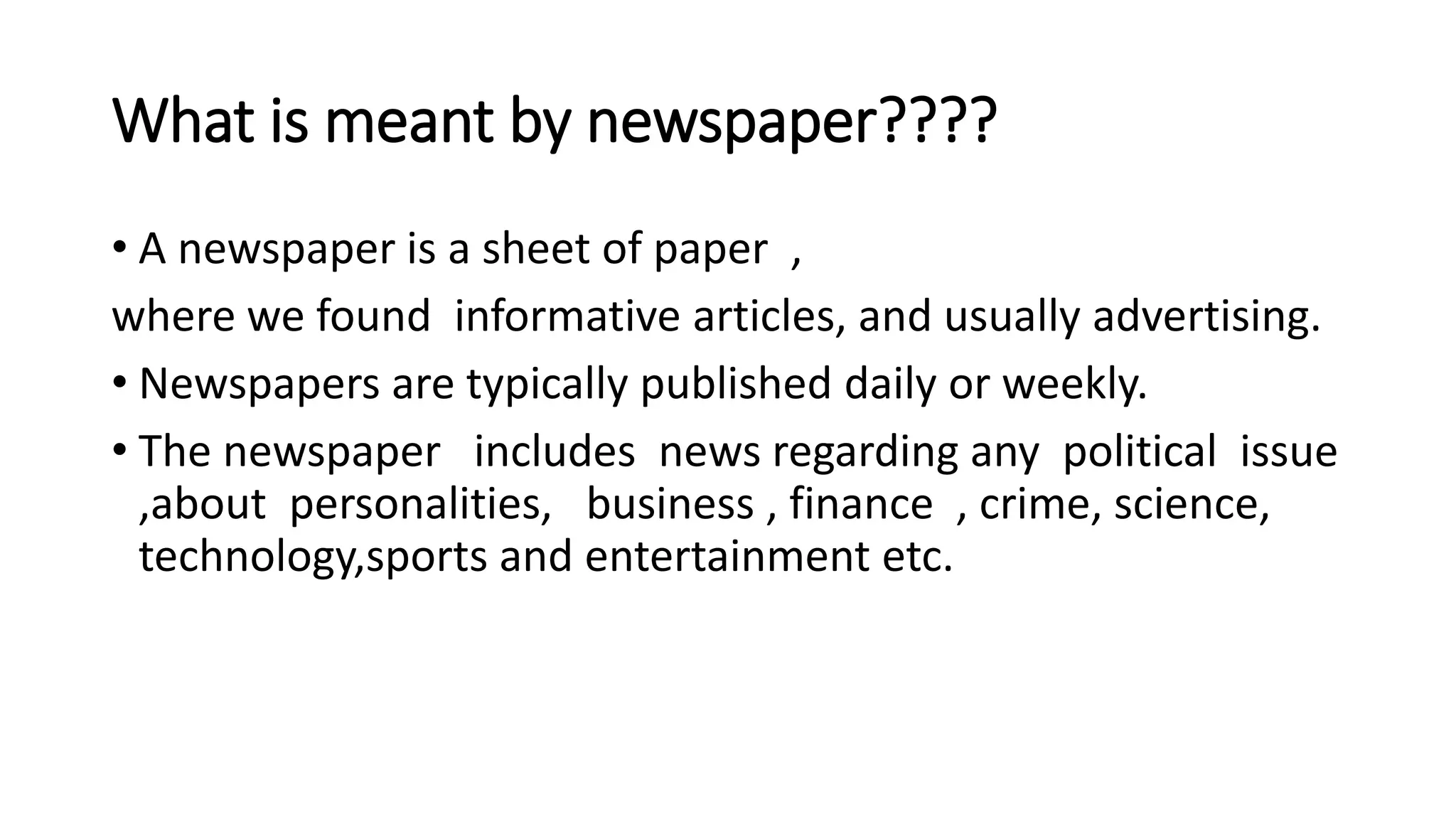 Importance of newspaper in our daily life | PPTX