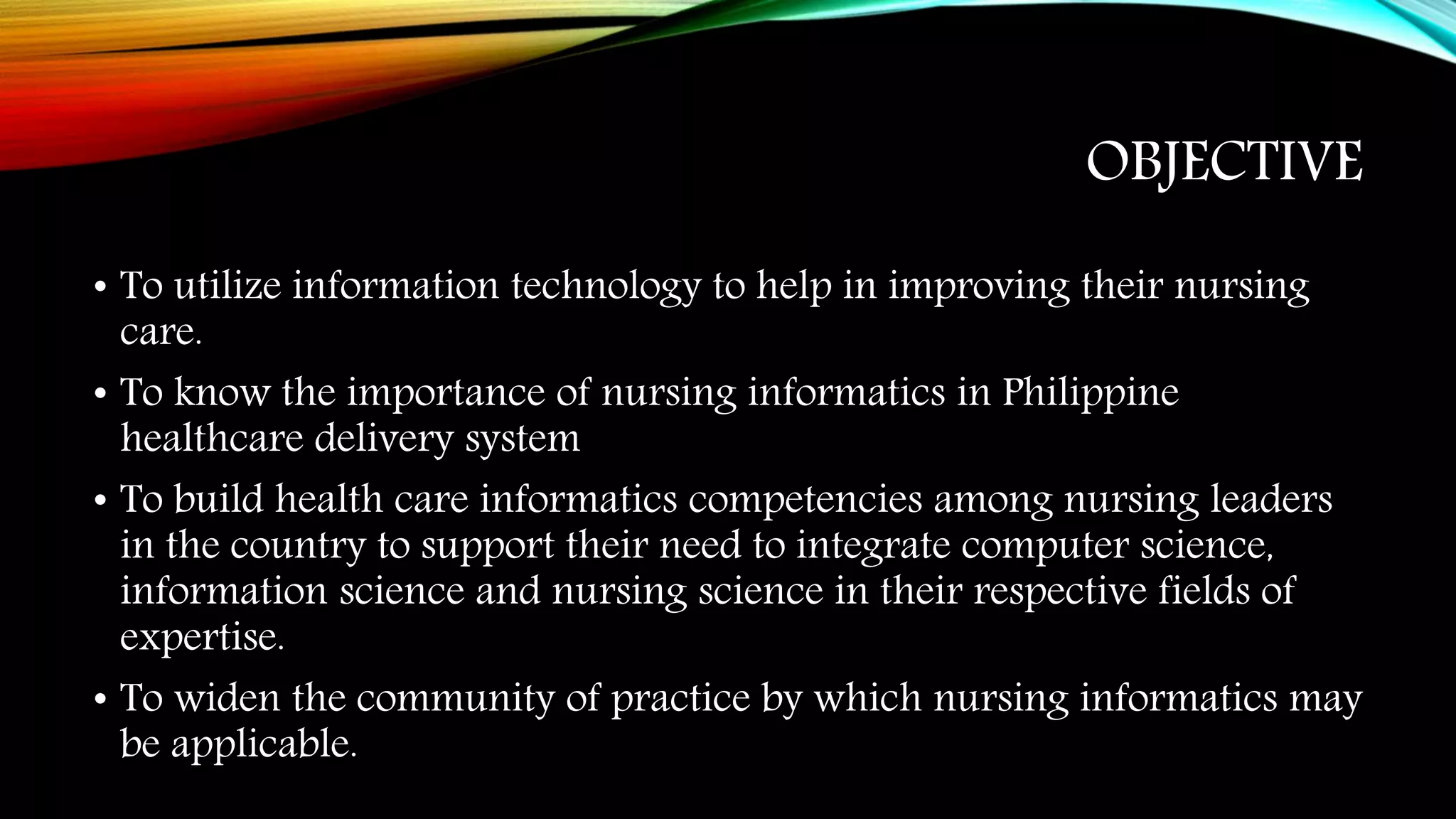 Importance of nursing informatics in philippine healthcare delivery ...