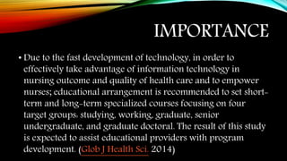 Importance of nursing informatics in philippine healthcare delivery system | PPTX