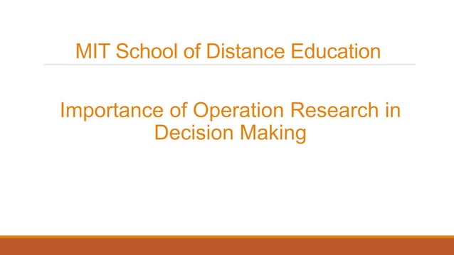 Importance of Operation Research in Decision Making – MIT School of ...