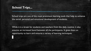 Importance of Outbound Trips in Schools | PPT