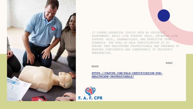 Importance Of PALS Certification For Healthcare Professionals document.pptx