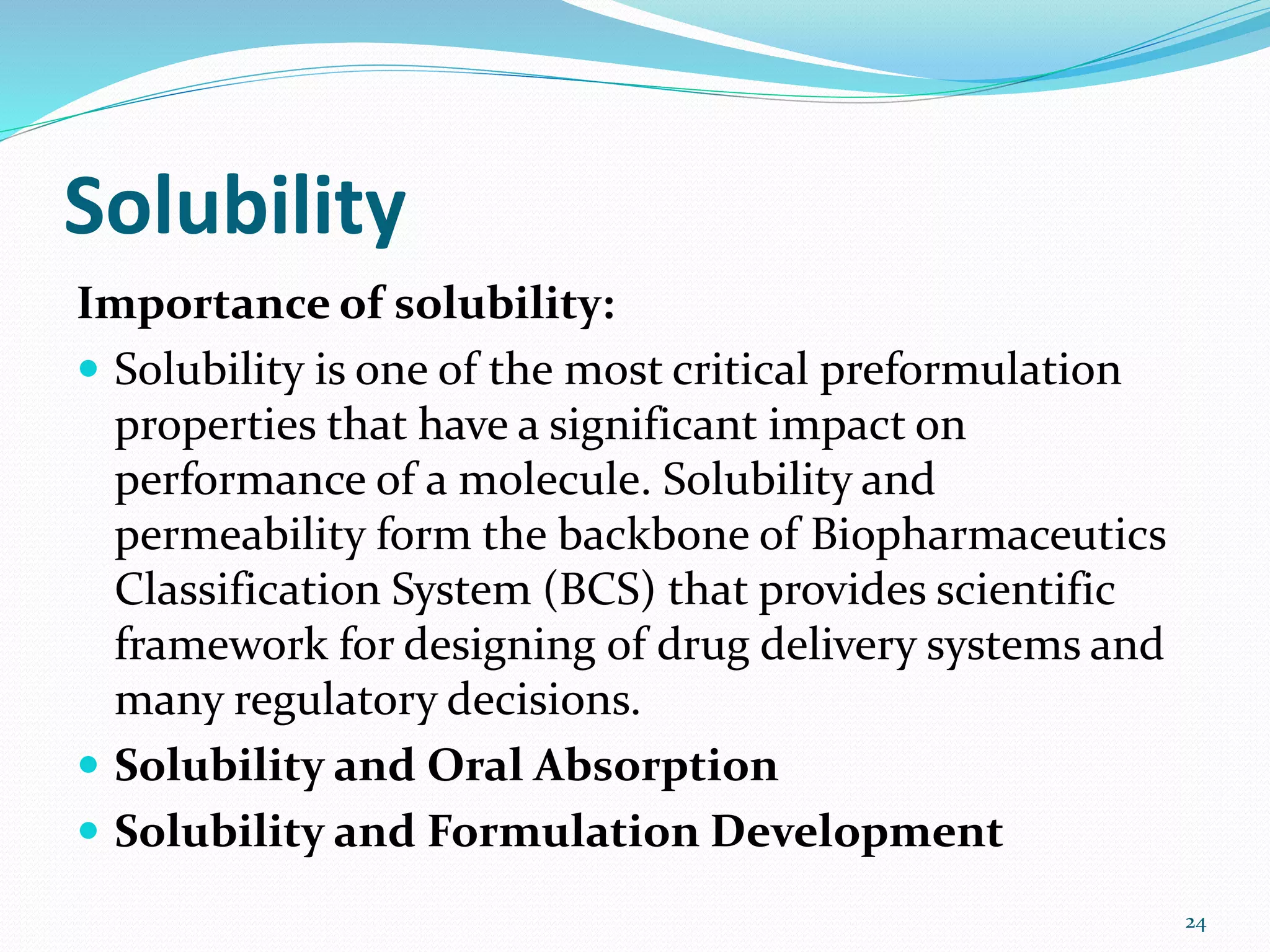 Importance Of Partition Coefficient Solubility And Dissociation On Pre