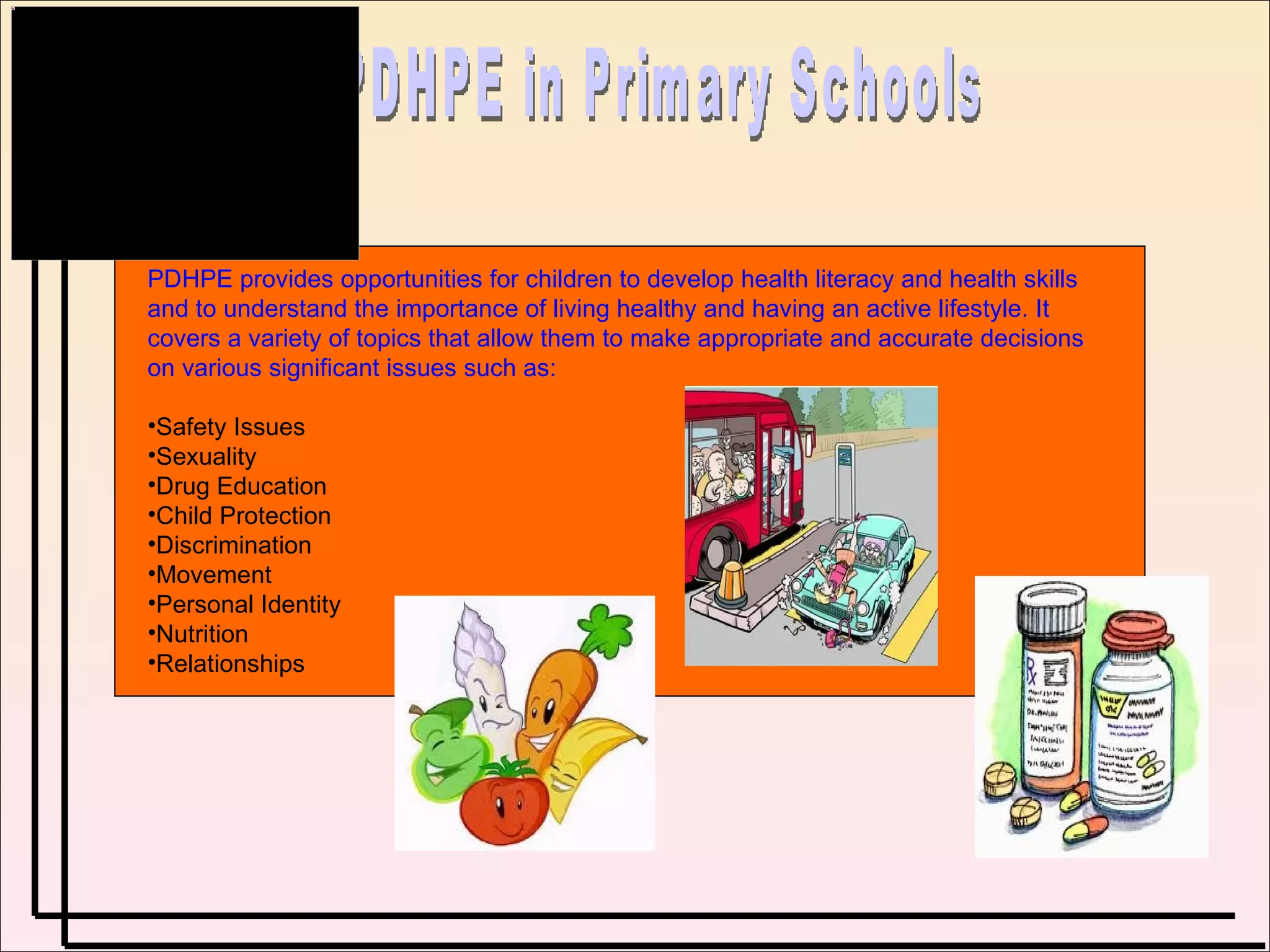 Importance Of Pdhpe Ppt