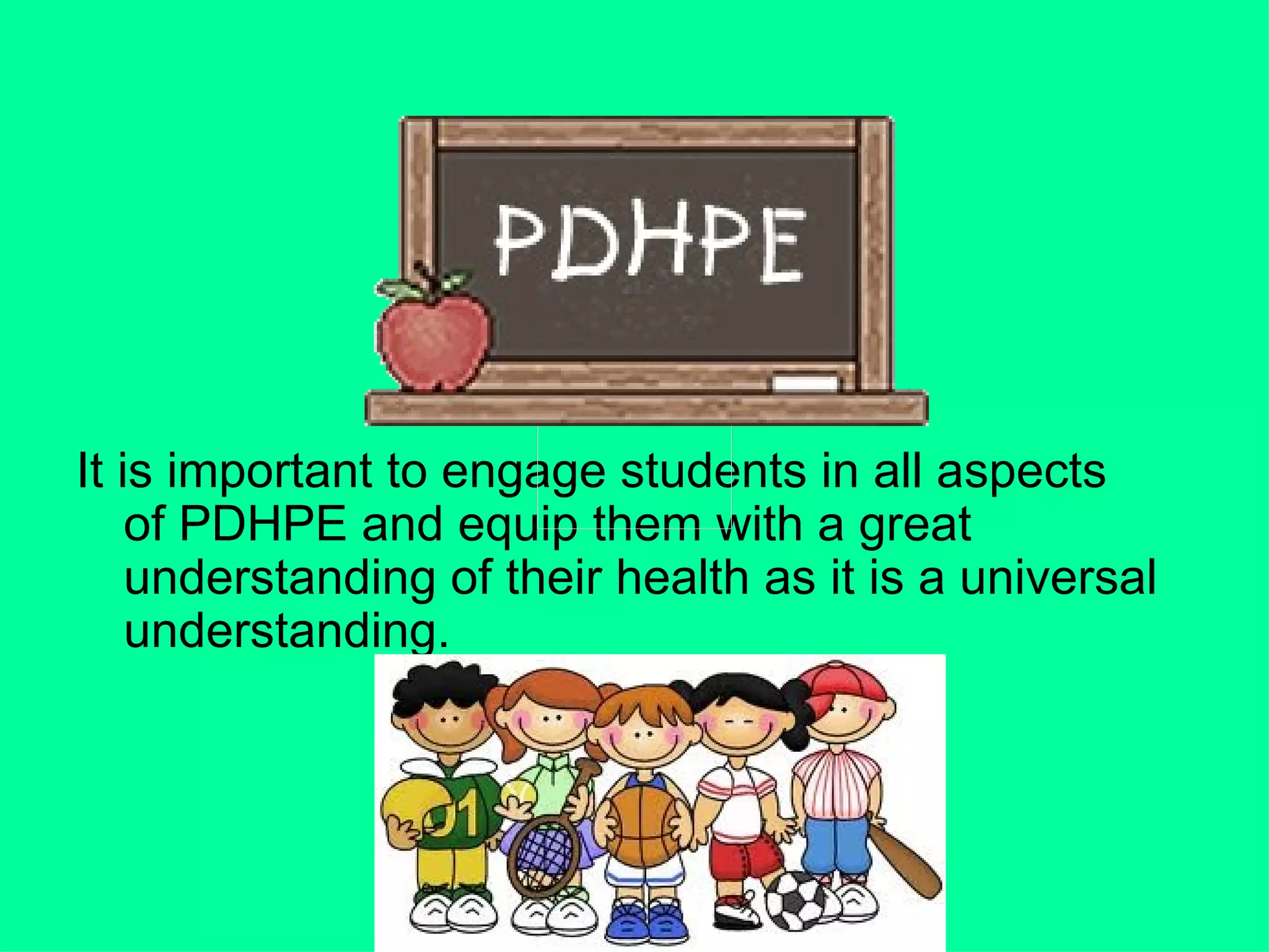 Importance of pdhpe | PPT