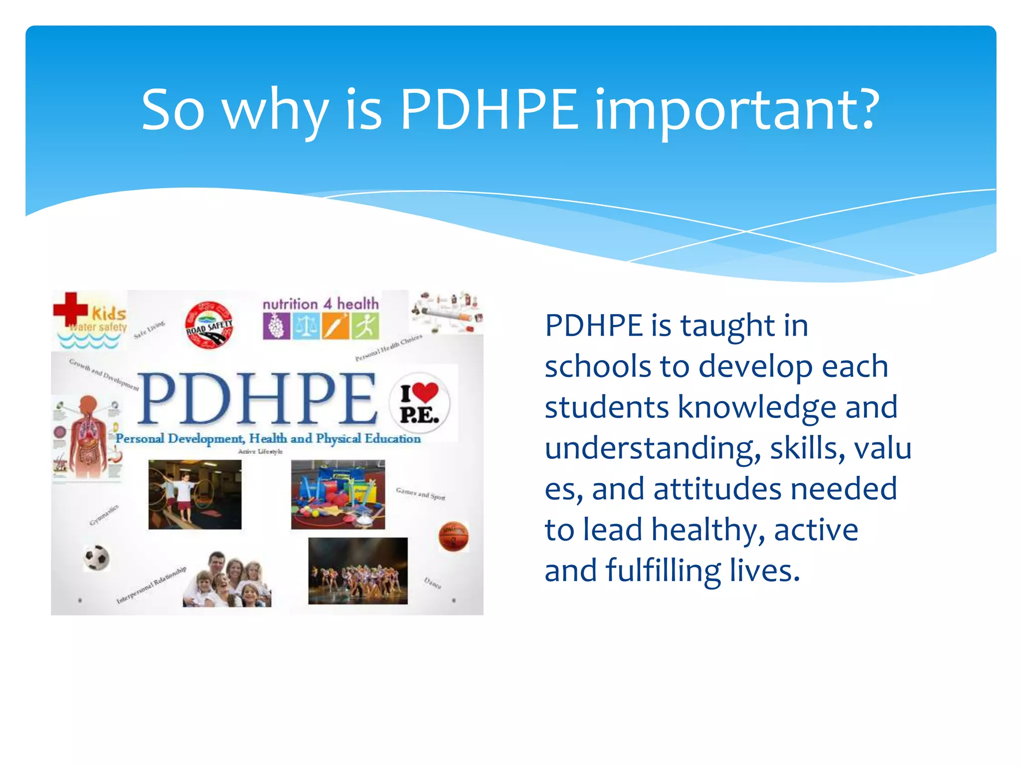 Importance of pdhpe | PPTX | Education