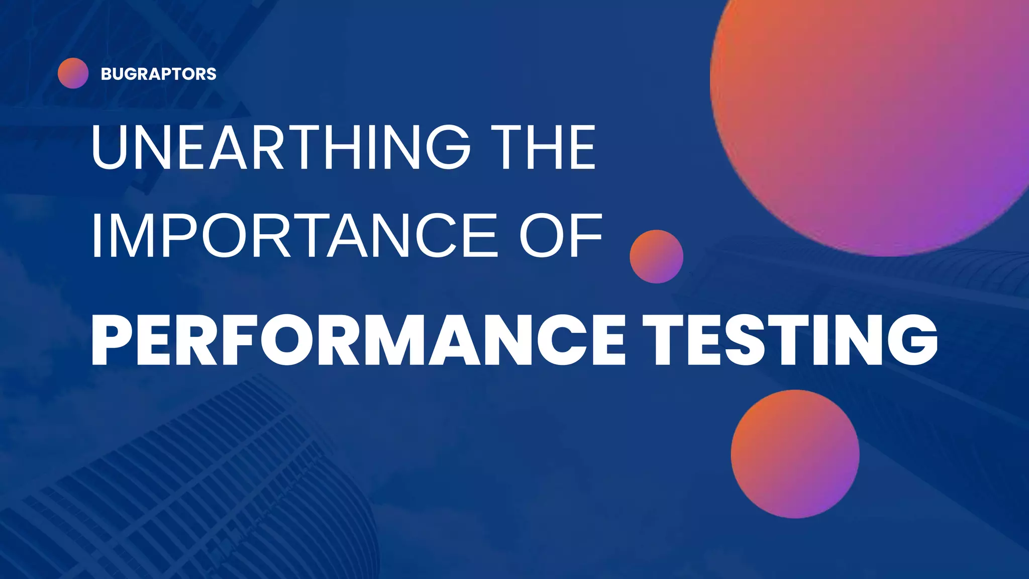 Importance of Performance Testing.pptx