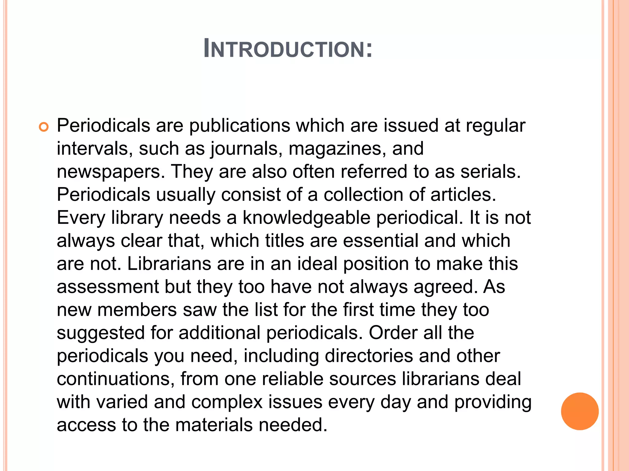 Importance of periodicals | PPTX