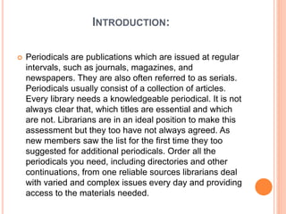 Importance of periodicals | PPTX