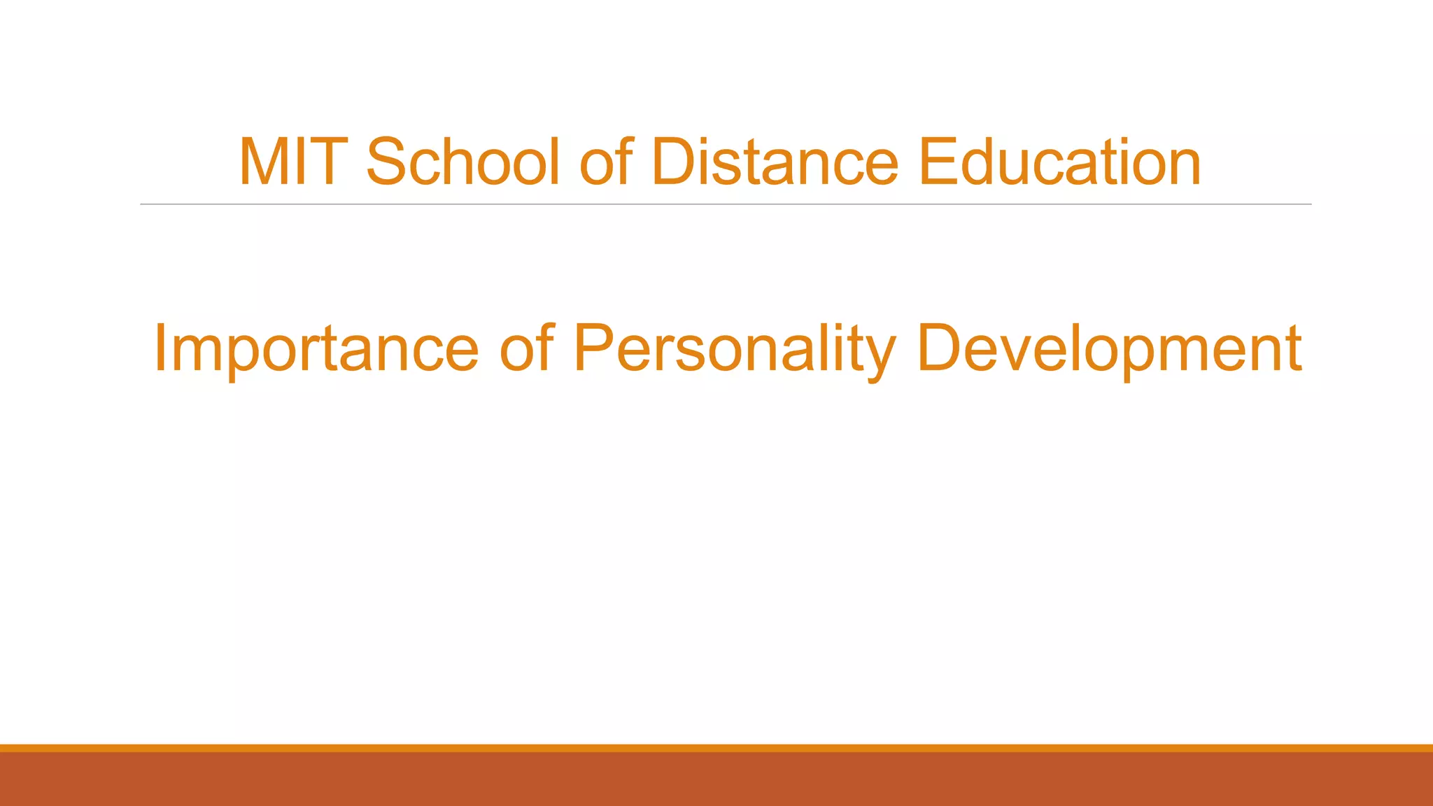 Importance of Personality Development | MIT School of Distance ...