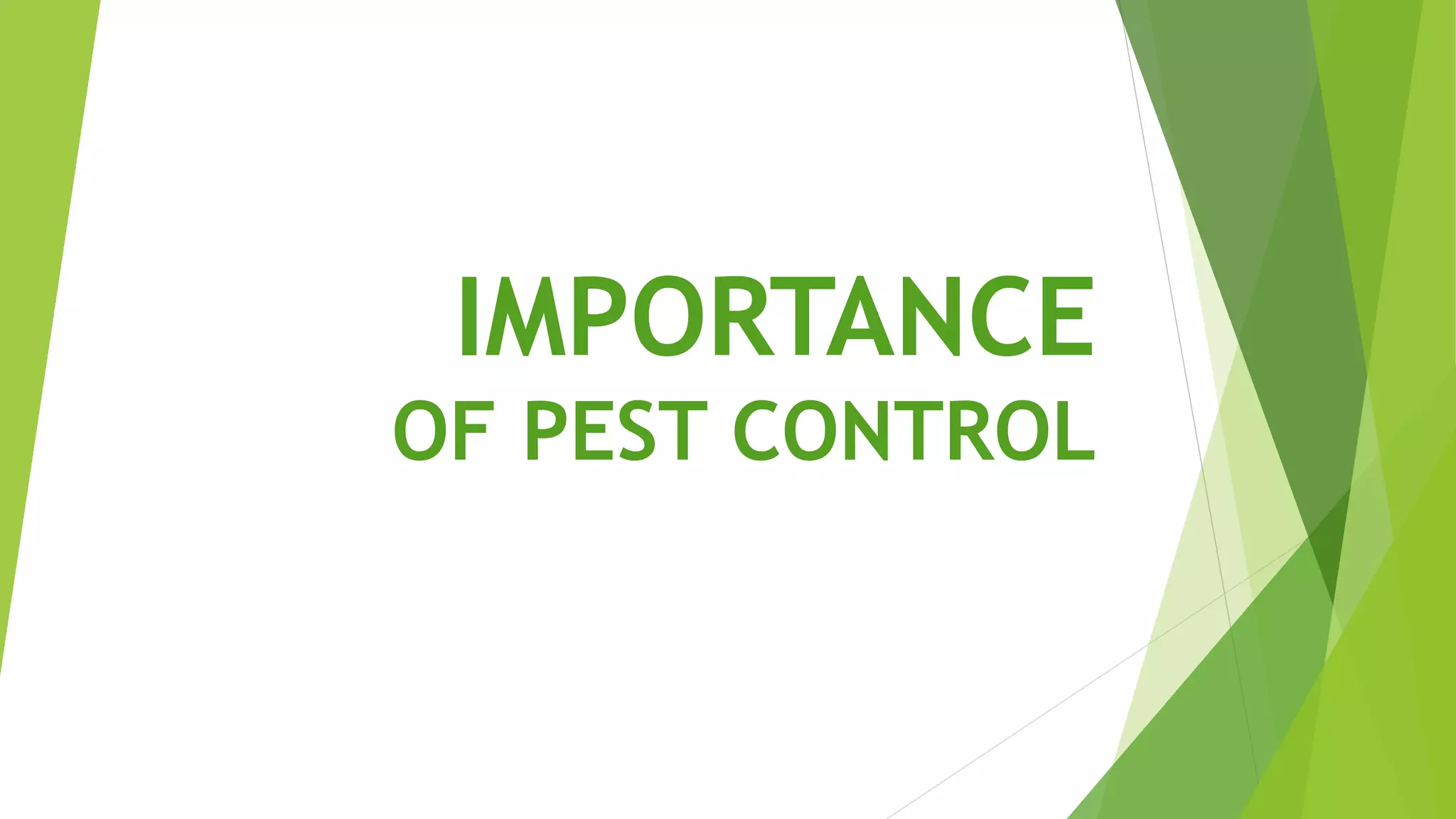 Importance of pest control | PPTX