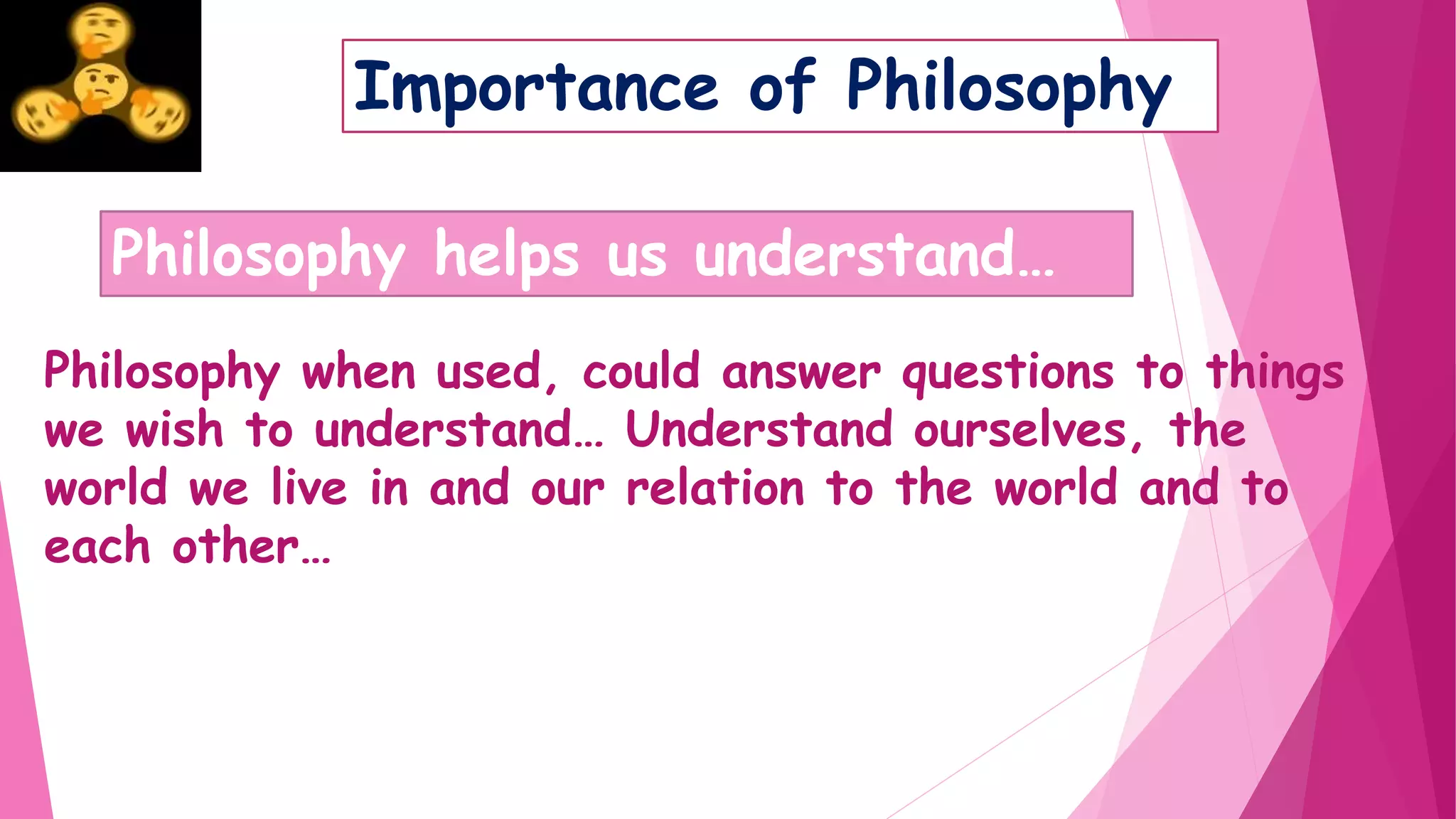 Importance of Philosophy.pptx