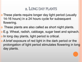 Importance of photoperiodisum and vernalization | PPTX