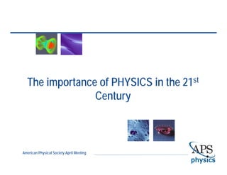 Importance of physics in 21st | PDF