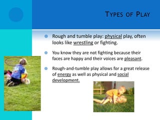 Importance of play | PPT